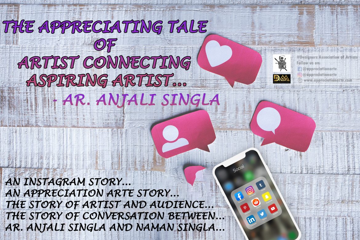 Our Interesting Story: The appreciating tale of Artist connecting ...